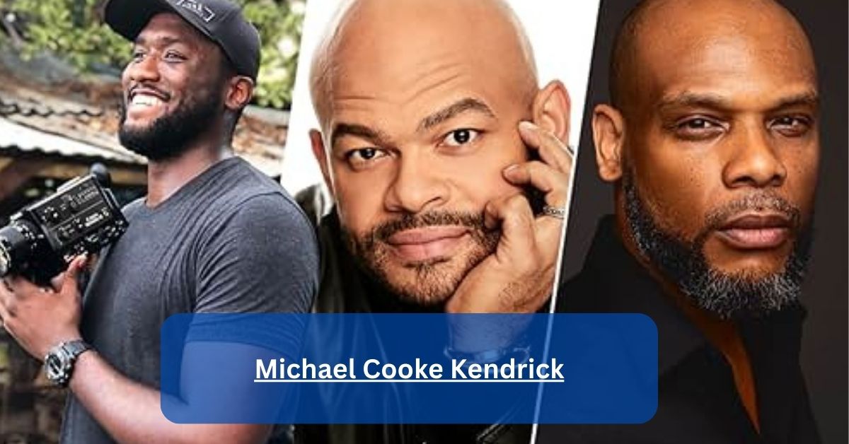 Michael Cooke Kendrick – Discover His Background, Career, And More!